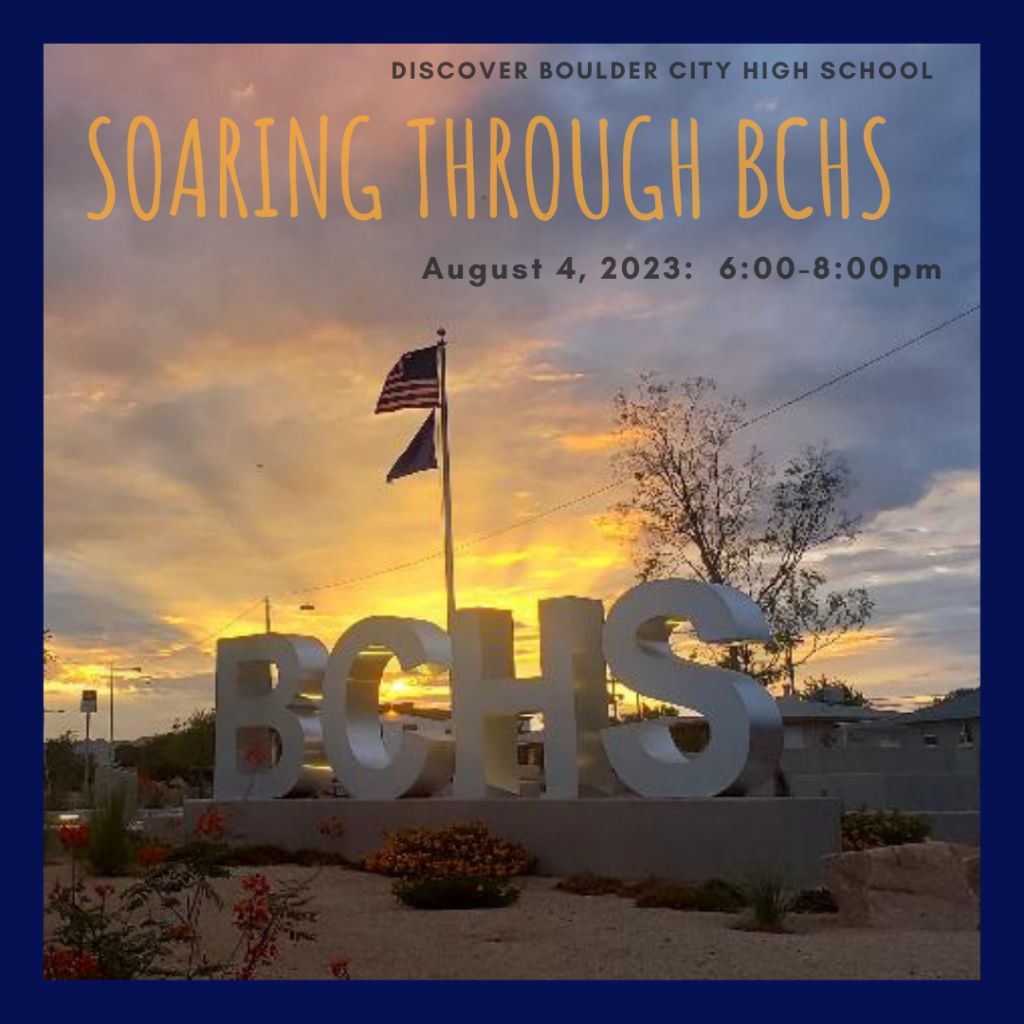 Discover and Soar Through BCHS on August 4th, 2023 – Boulder City High ...